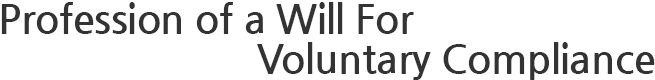 Profession a Will For Voluntary Compliance